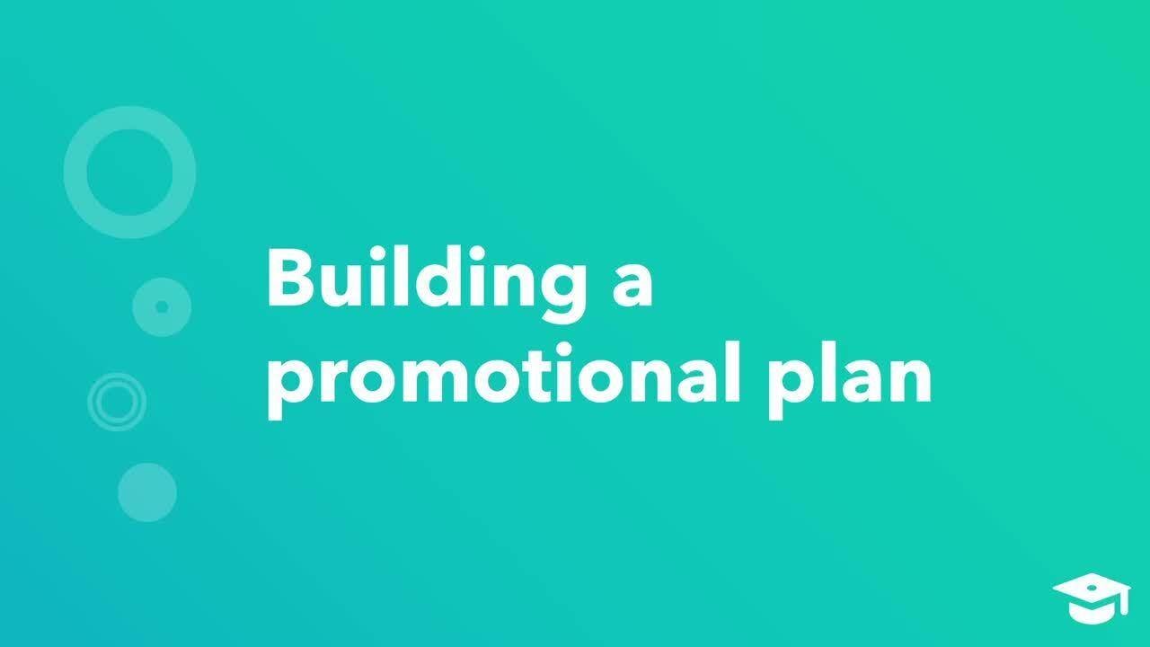 Content Promotion Strategy Lesson - HubSpot Academy