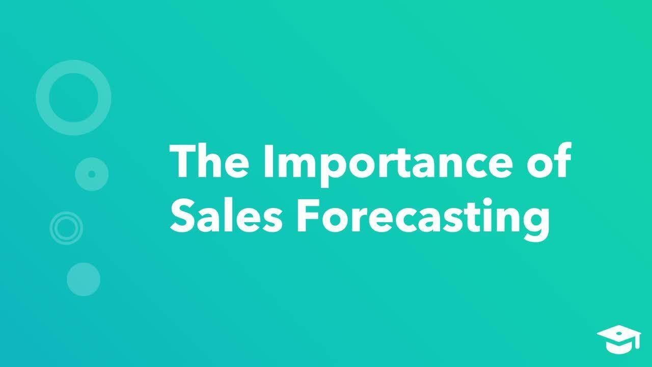 Sales Forecasting Training - HubSpot Academy